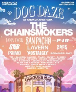 Fresno's Dog Daze Fest Returns With The Chainsmokers Headlining - GV Wire